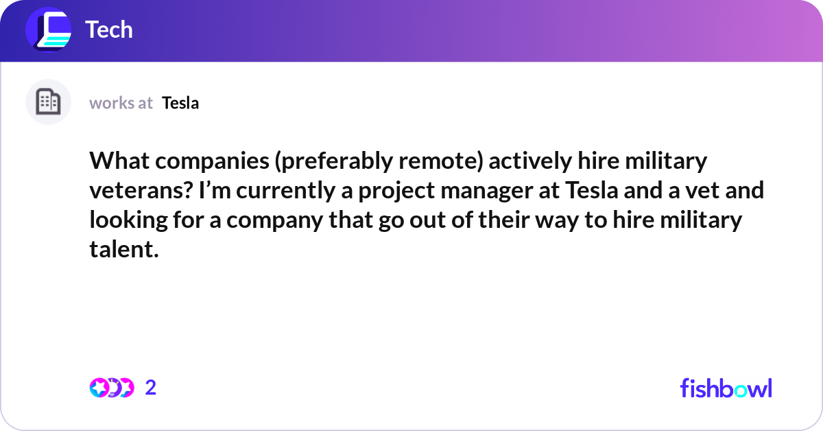 What companies (preferably remote) actively hire m... | Fishbowl