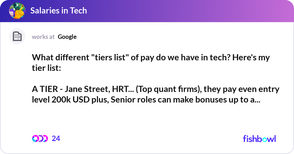 What different "tiers list" of pay do we have in t... | Fishbowl