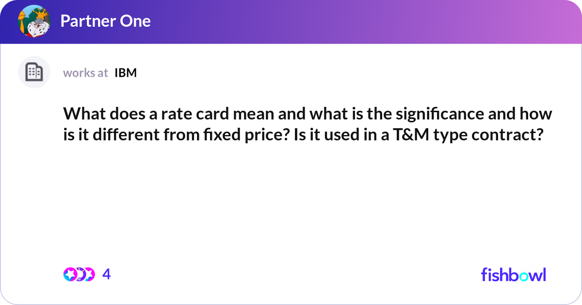 What does a rate card mean and what is the signifi... | Fishbowl