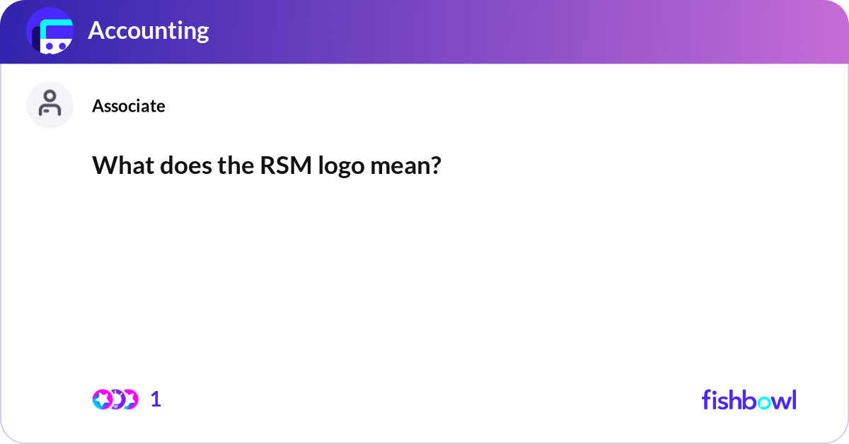 What does the RSM logo mean? | Fishbowl