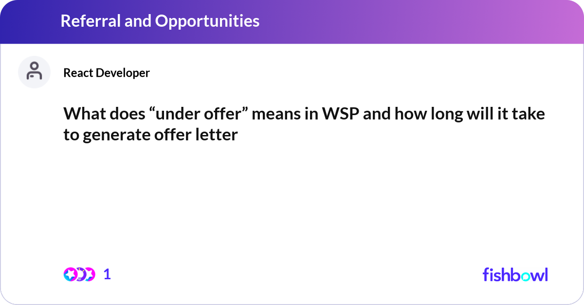 What does “under offer” means in WSP and how long ... | Fishbowl