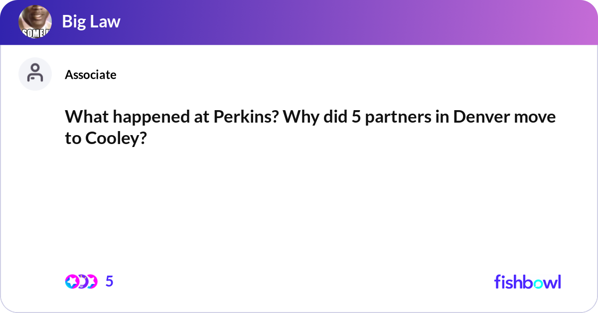 What happened at Perkins? Why did 5 partners in De... | Fishbowl