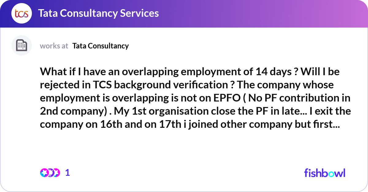 What if I have an overlapping employment of 14 day... | Fishbowl