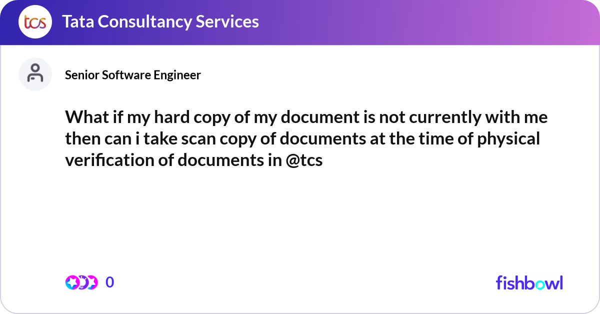 What if my hard copy of my document is not current... | Fishbowl