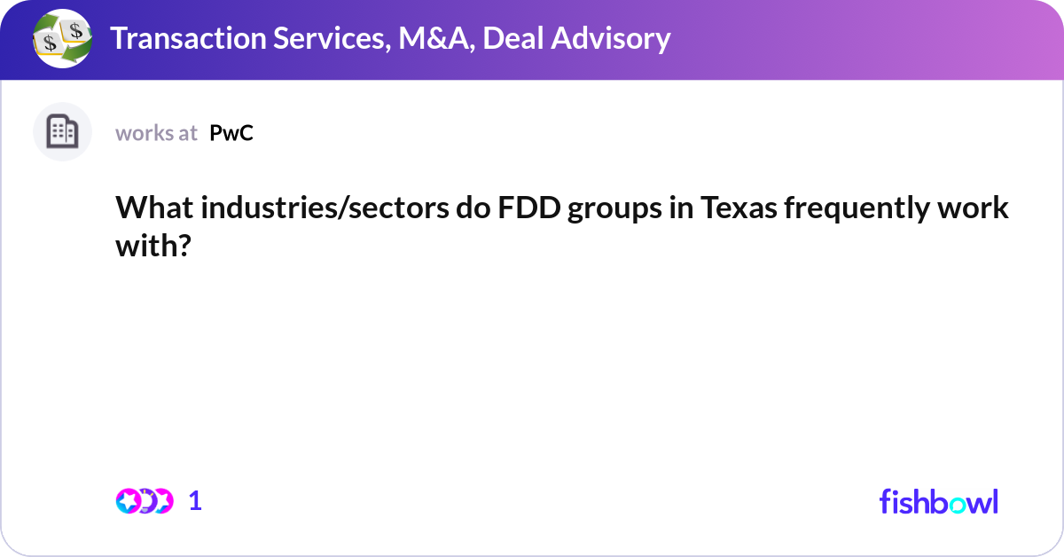 What industries/sectors do FDD groups in Texas fre... | Fishbowl