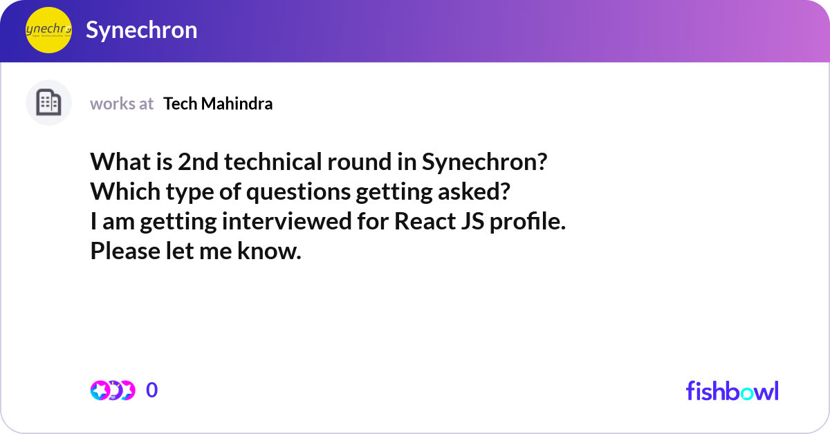 What is 2nd technical round in Synechron? Which ty... | Fishbowl