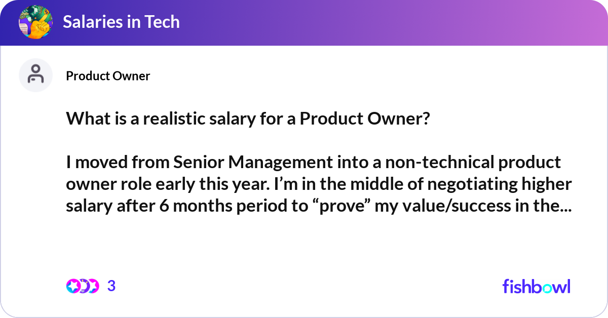 What is a realistic salary for a Product Owner? ... | Fishbowl