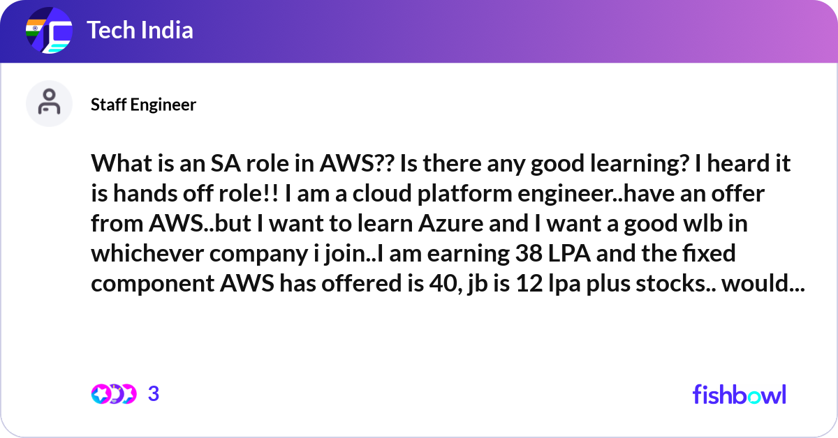 What is an SA role in AWS?? Is there any good lear... | Fishbowl