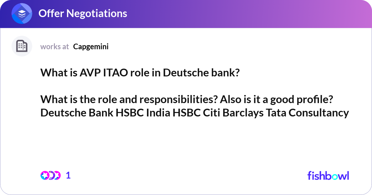 What is AVP ITAO role in Deutsche bank? What is t... | Fishbowl