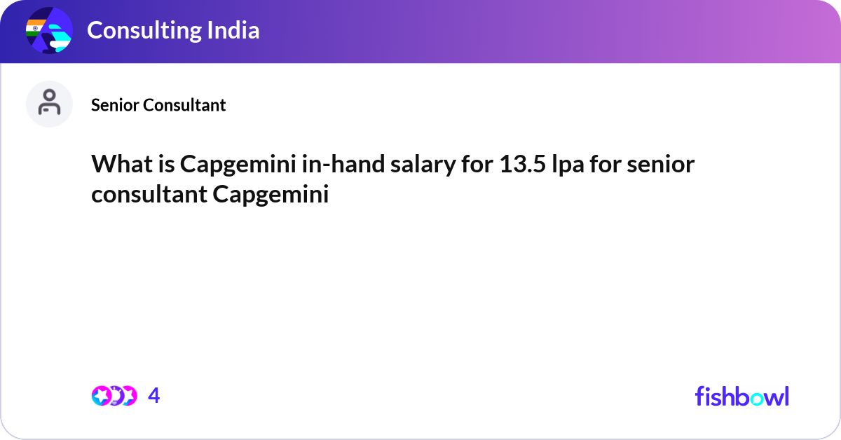 What is Capgemini in-hand salary for 13.5 lpa for ... | Fishbowl