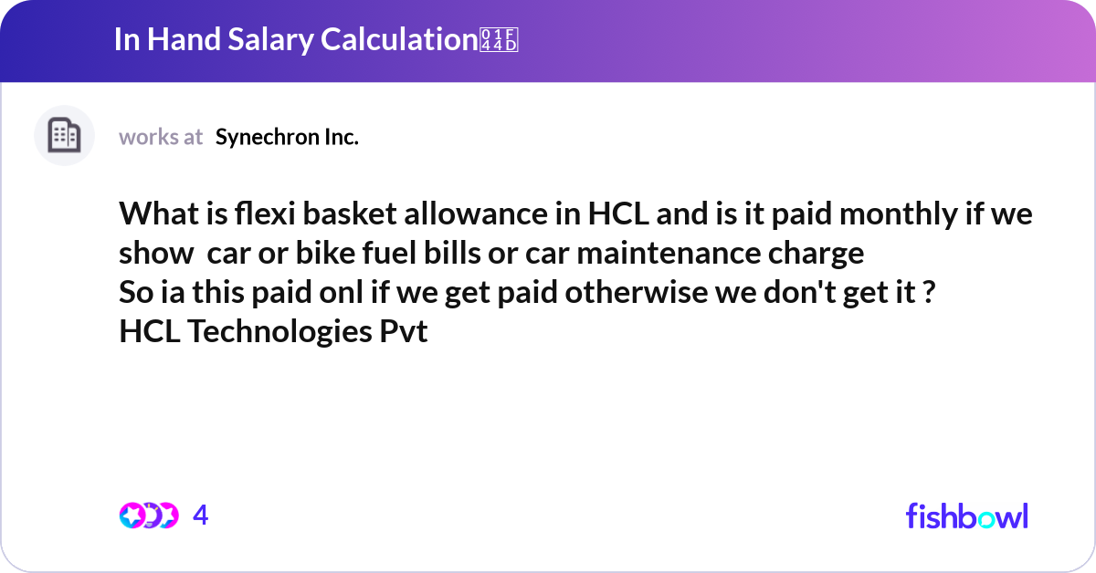 What is flexi basket allowance in HCL and is it pa... | Fishbowl