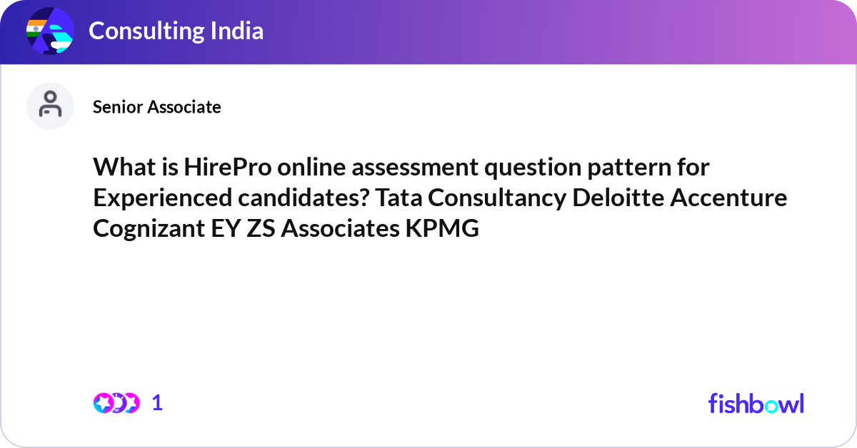 What is HirePro online assessment question pattern... | Fishbowl
