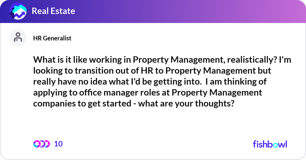 What is it like working in Property Management, re... | Fishbowl