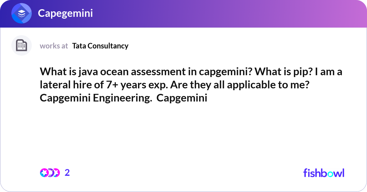 What is java ocean assessment in capgemini? What i... | Fishbowl