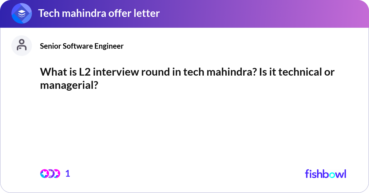 What is L2 interview round in tech mahindra? Is it... | Fishbowl