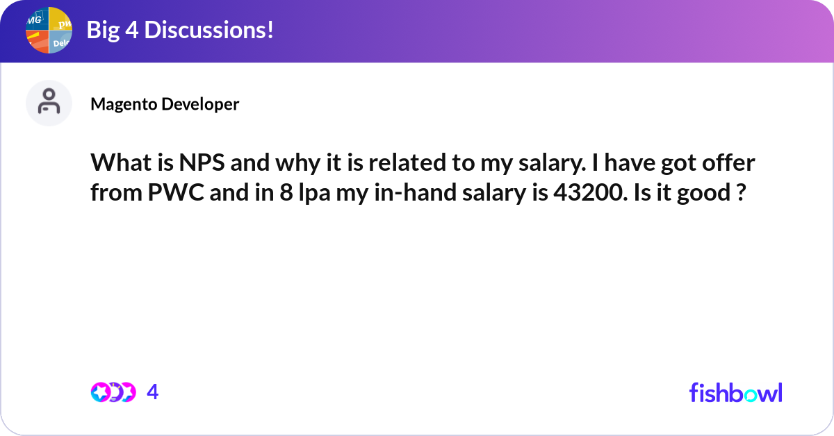 What is NPS and why it is related to my salary. I ... | Fishbowl