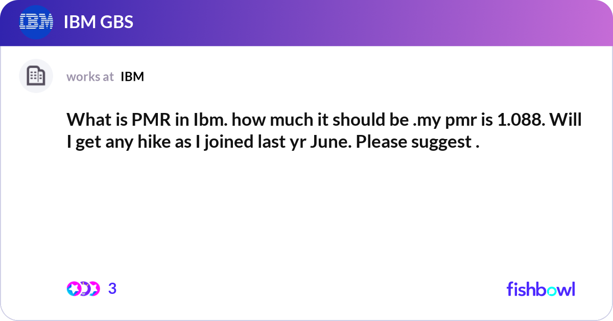 What is PMR in Ibm. how much it should be .my pmr ... | Fishbowl