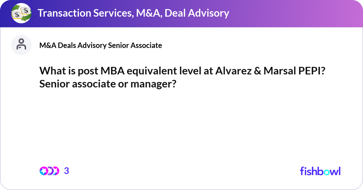 What is post MBA equivalent level at Alvarez & Mar... | Fishbowl