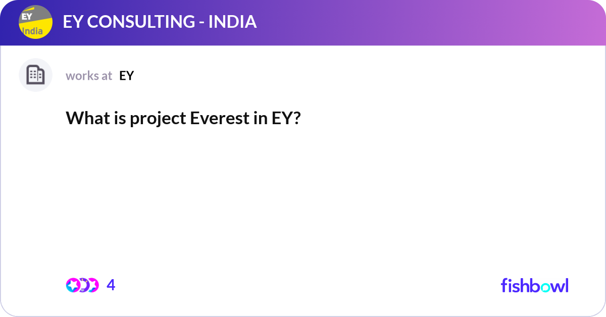 What is project Everest in EY? | Fishbowl