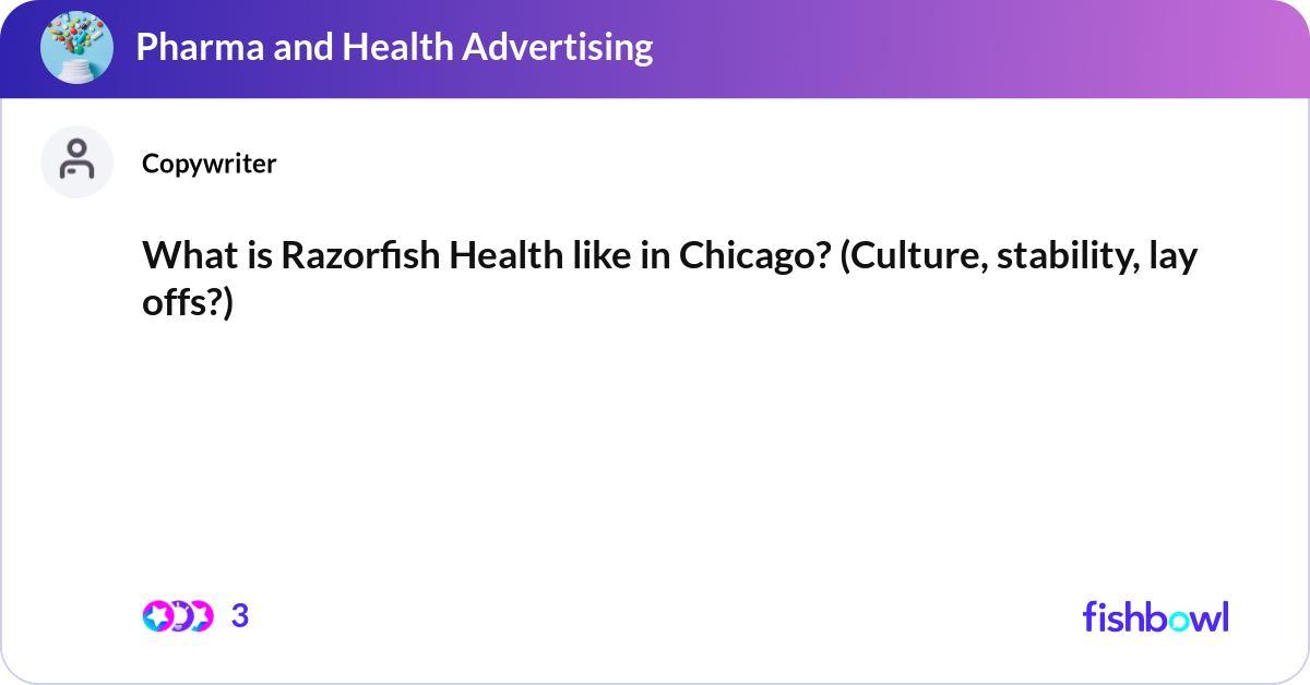 What is Razorfish Health like in Chicago? (Culture... | Fishbowl