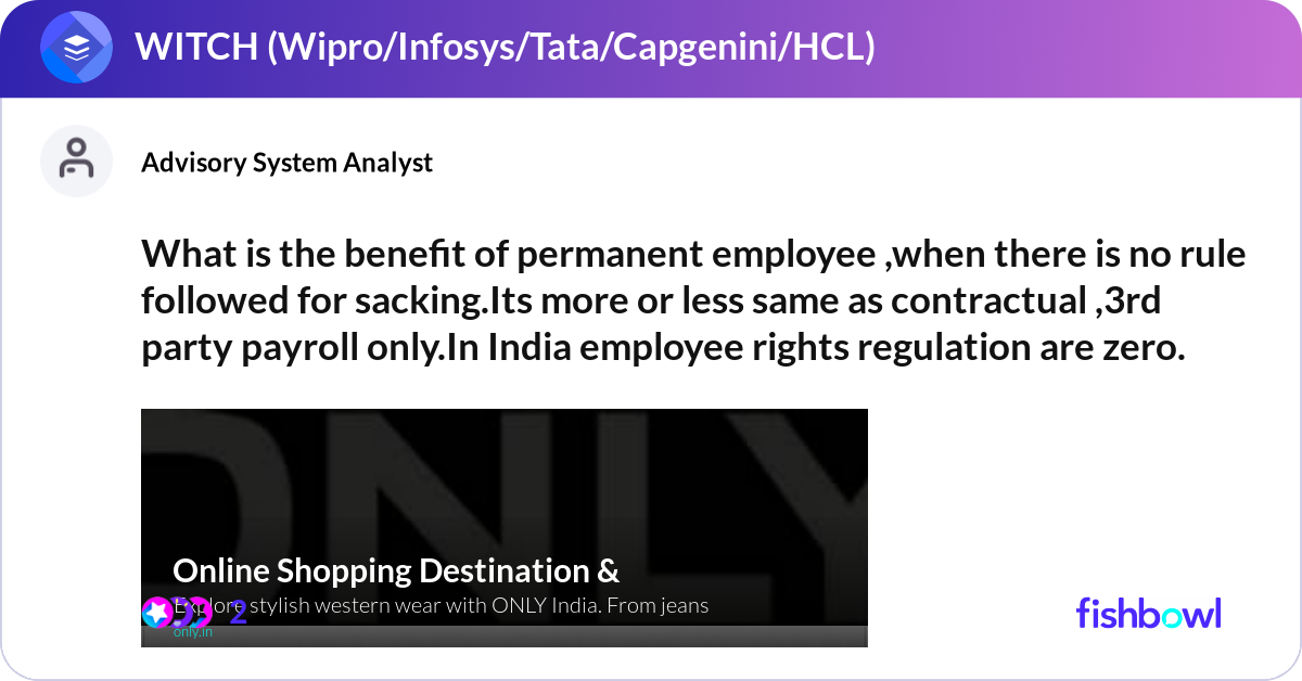 What is the benefit of permanent employee ,when th... | Fishbowl