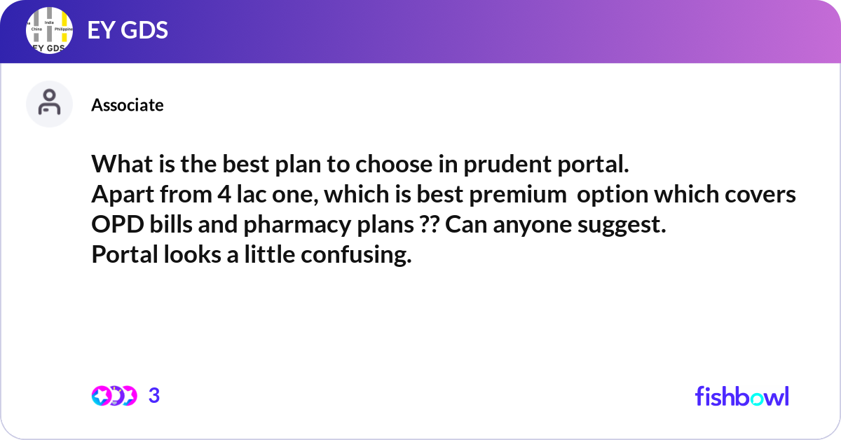 What is the best plan to choose in prudent portal.... | Fishbowl