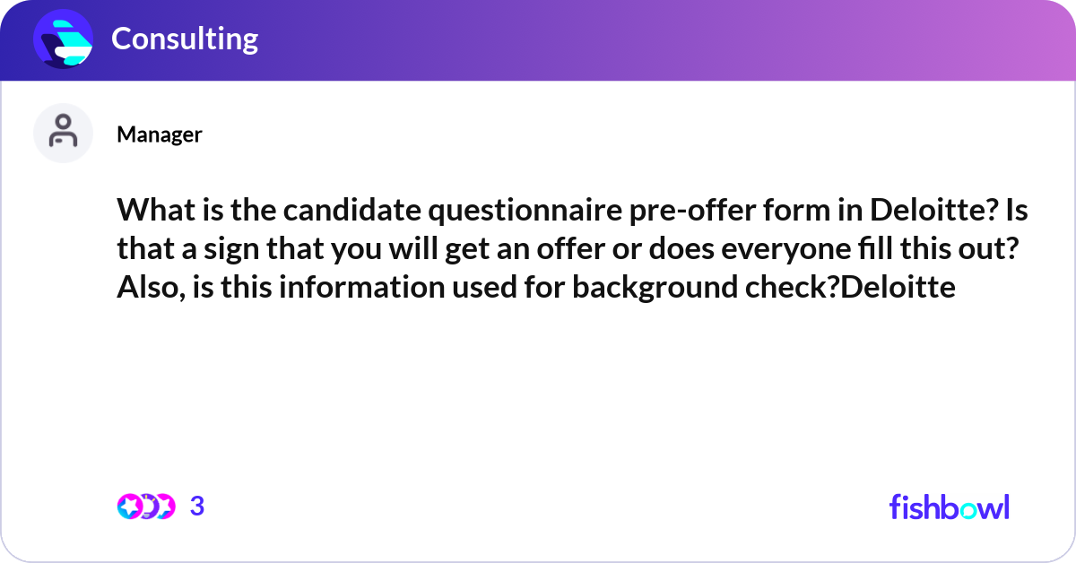 What is the candidate questionnaire pre-offer form... | Fishbowl