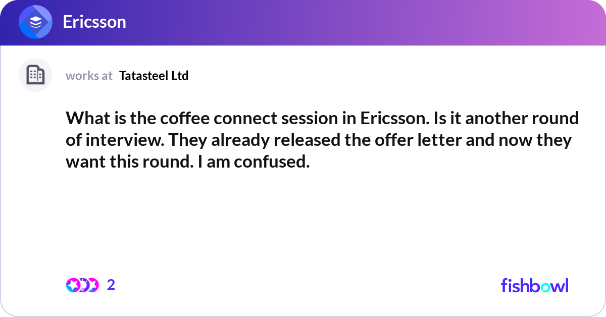 What is the coffee connect session in Ericsson. Is... | Fishbowl