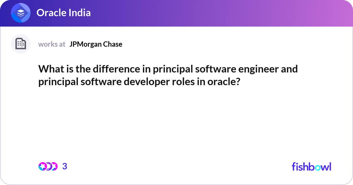 What is the difference in principal software engin... | Fishbowl