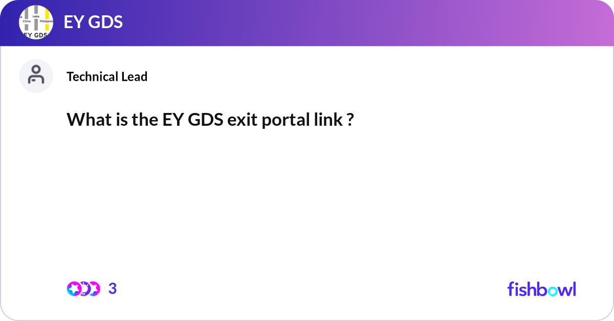 What is the EY GDS exit portal link ? | Fishbowl