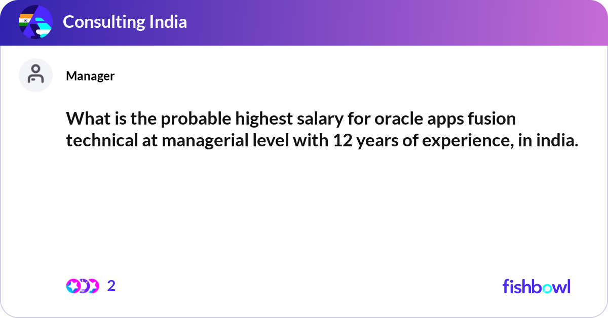 What is the probable highest salary for oracle app... | Fishbowl