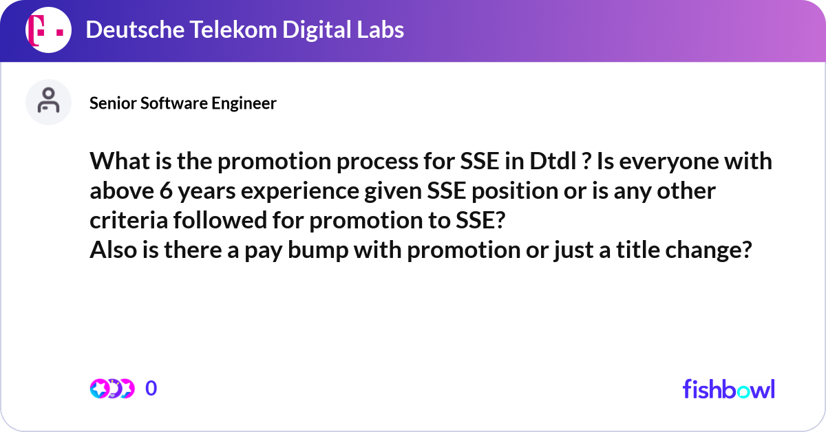What is the promotion process for SSE in Dtdl ? Is... | Fishbowl