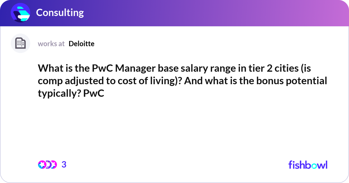 What is the PwC Manager base salary range in tier ... | Fishbowl