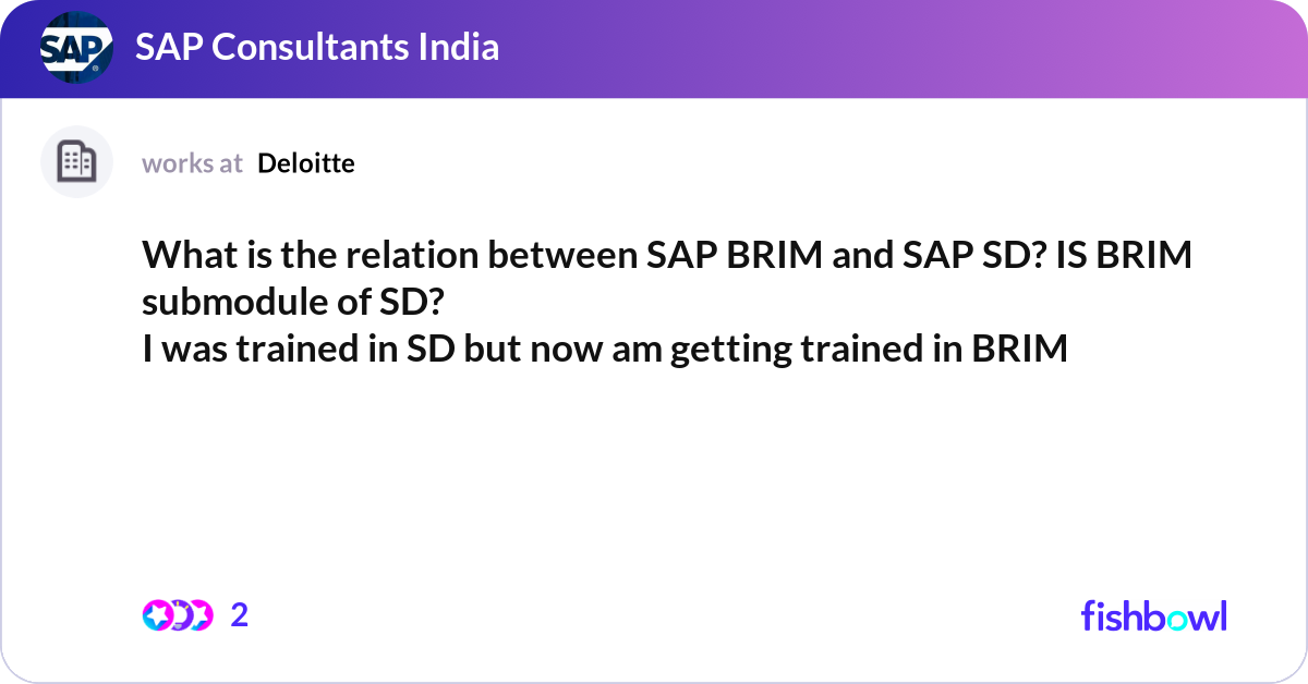 What is the relation between SAP BRIM and SAP SD? ... | Fishbowl