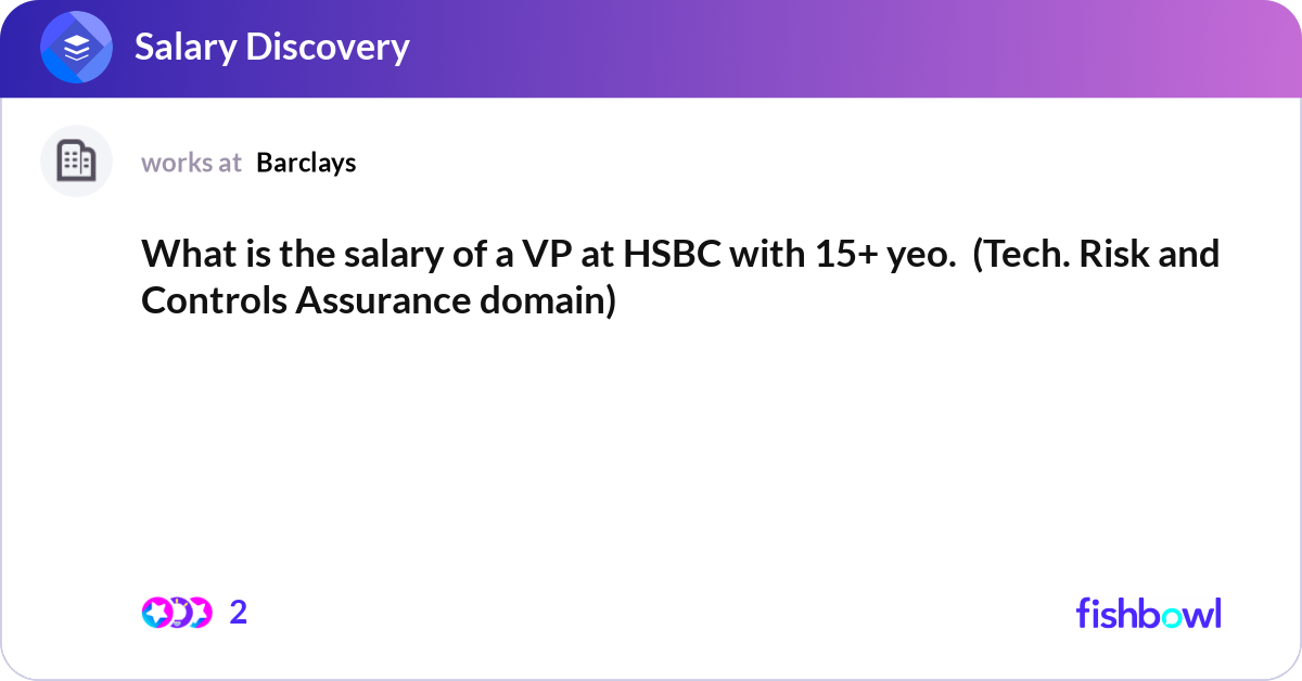 What is the salary of a VP at HSBC with 15+ yeo. ... | Fishbowl