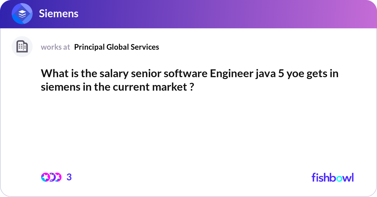 What is the salary senior software Engineer java 5... | Fishbowl