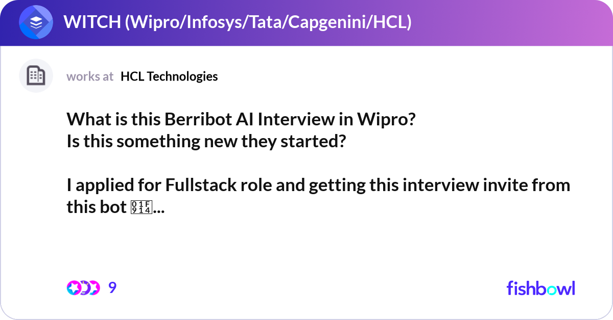 What is this Berribot AI Interview in Wipro? Is th... | Fishbowl