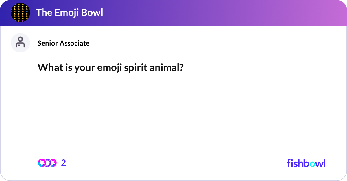 What is your emoji spirit animal? | Fishbowl