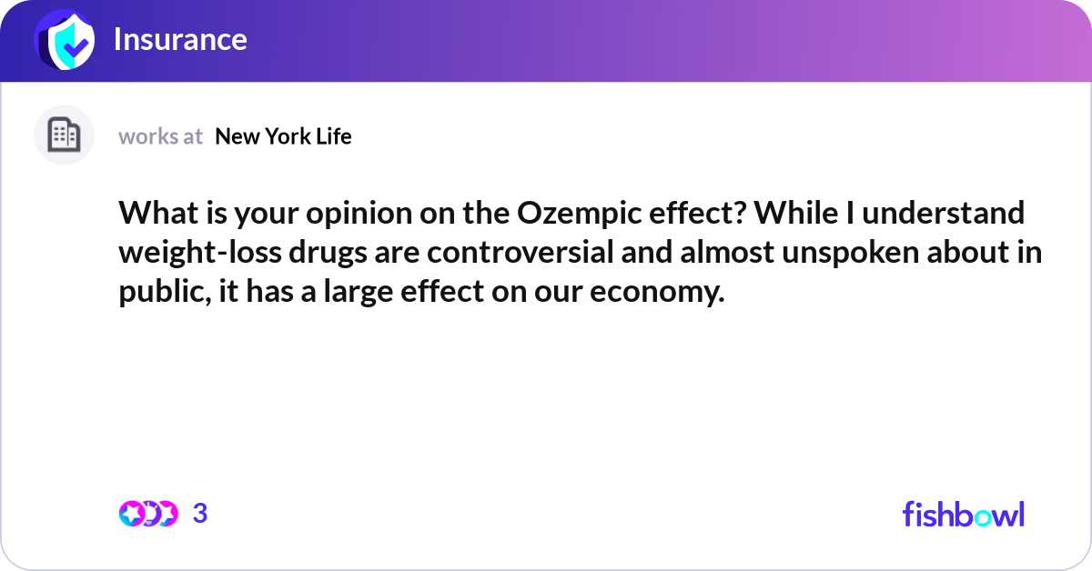 What is your opinion on the Ozempic effect? While ... | Fishbowl