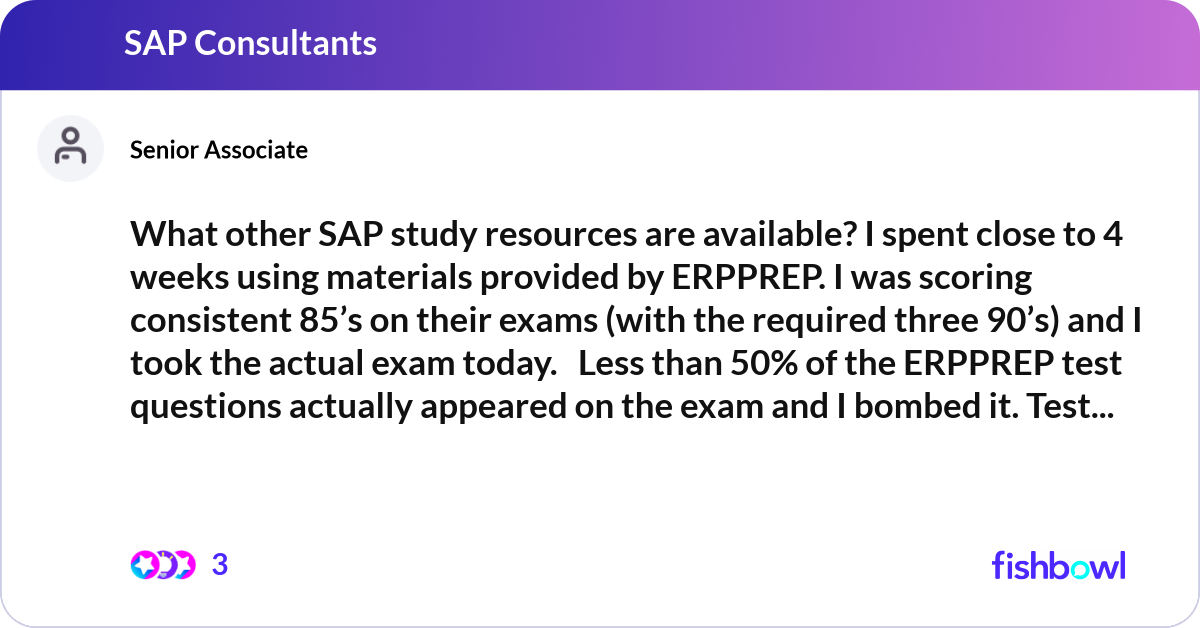 What other SAP study resources are available? I sp... | Fishbowl