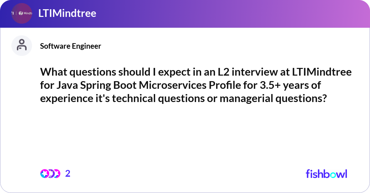 What questions should I expect in an L2 interview ... | Fishbowl