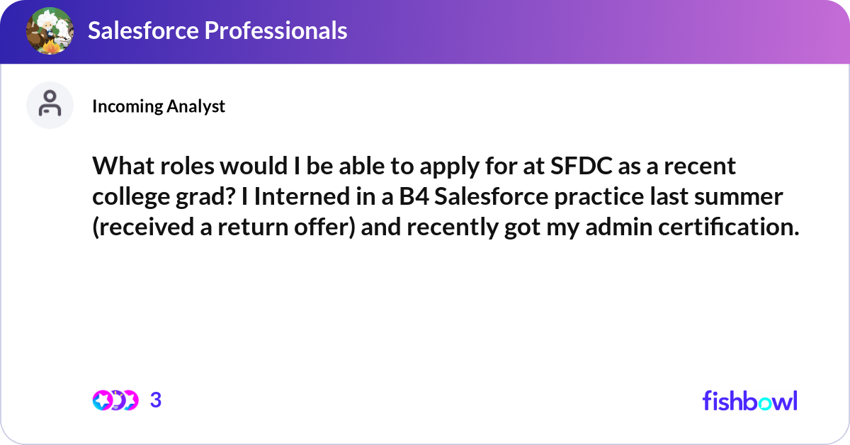 What roles would I be able to apply for at SFDC as... | Fishbowl