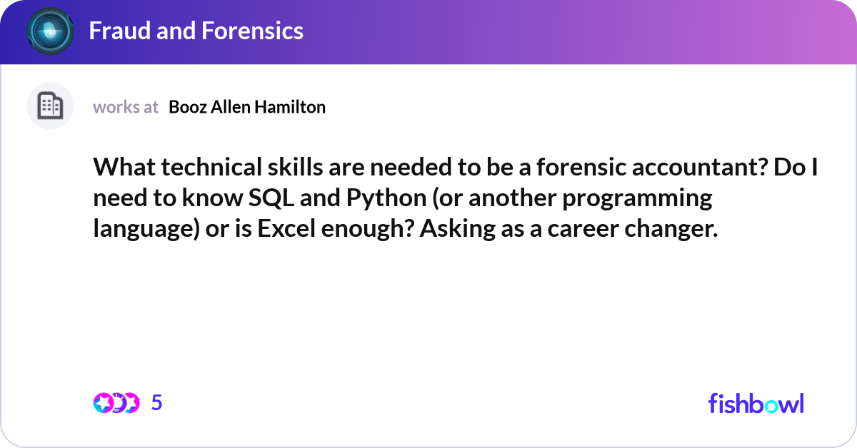 What technical skills are needed to be a forensic ... | Fishbowl
