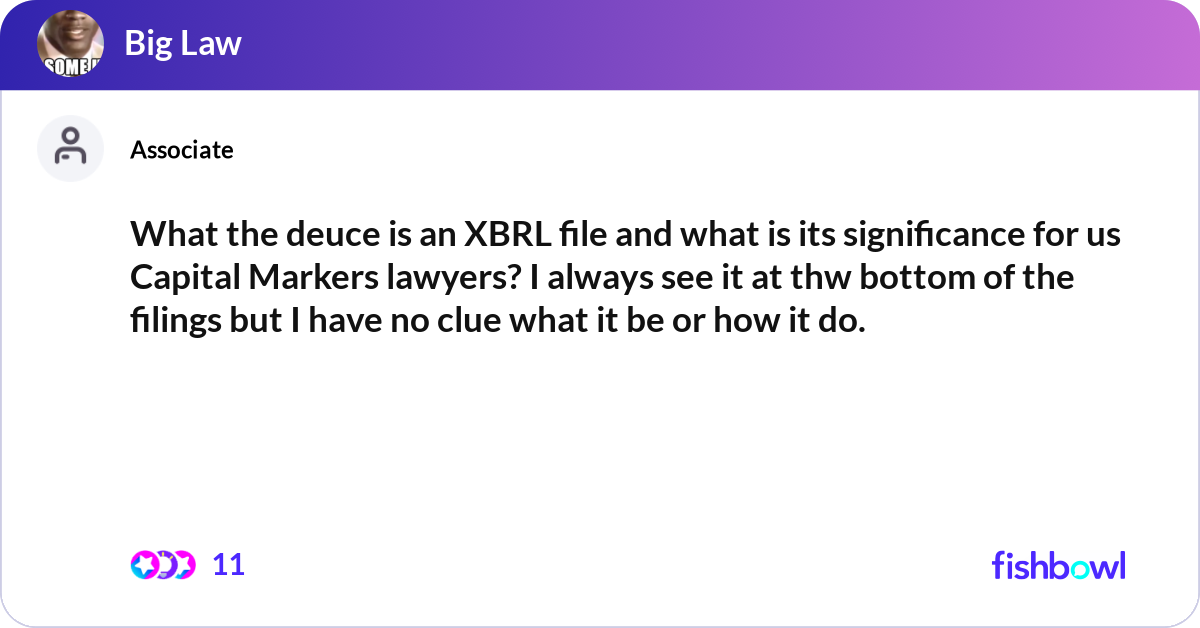 What the deuce is an XBRL file and what is its sig... | Fishbowl