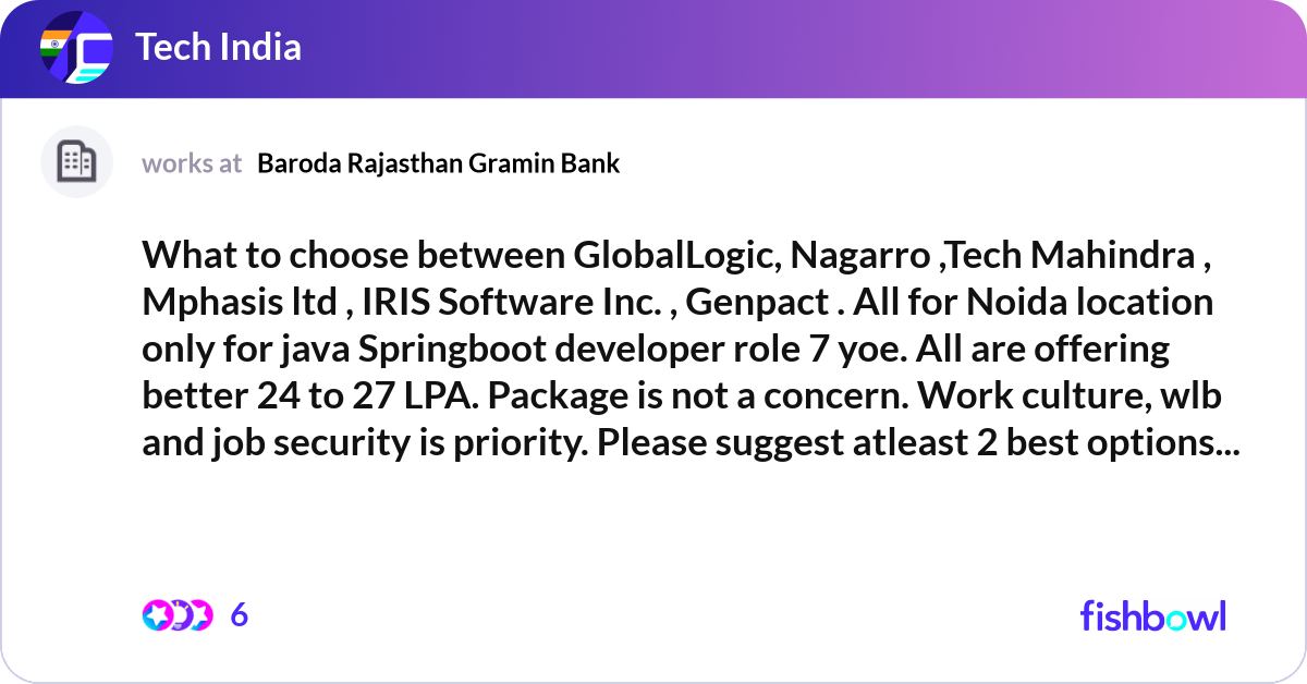 What to choose between GlobalLogic, Nagarro ,Tech ... | Fishbowl