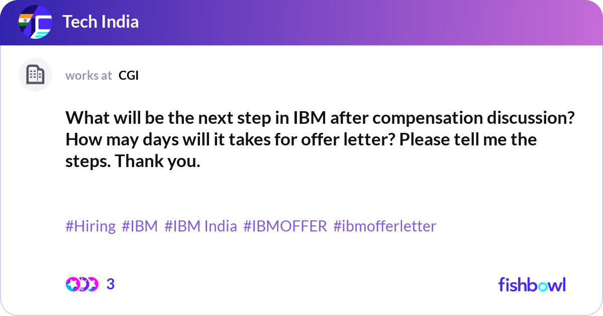 What will be the next step in IBM after compensati... | Fishbowl