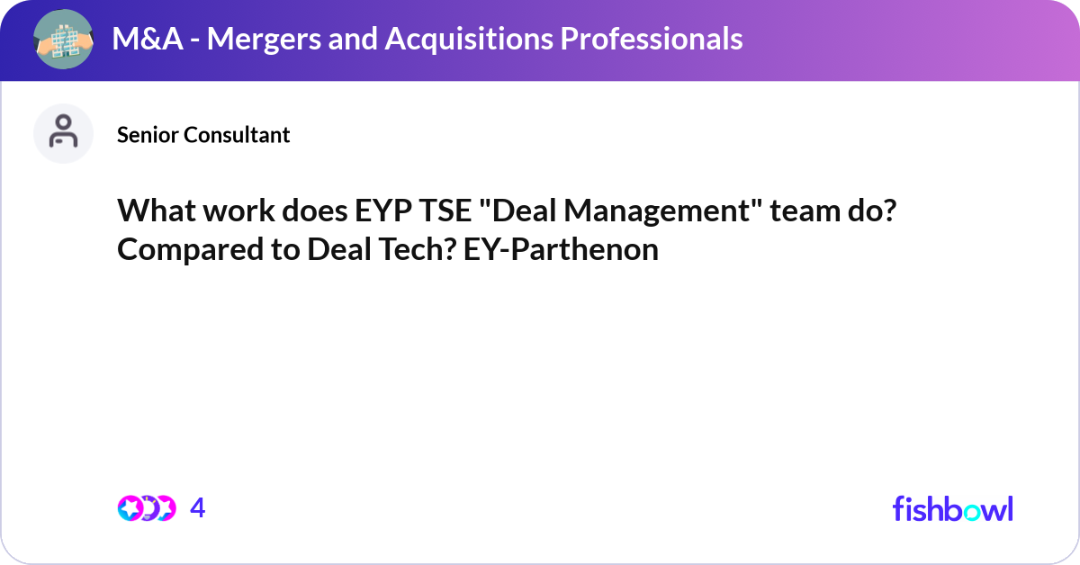 What work does EYP TSE "Deal Management" team do? ... | Fishbowl