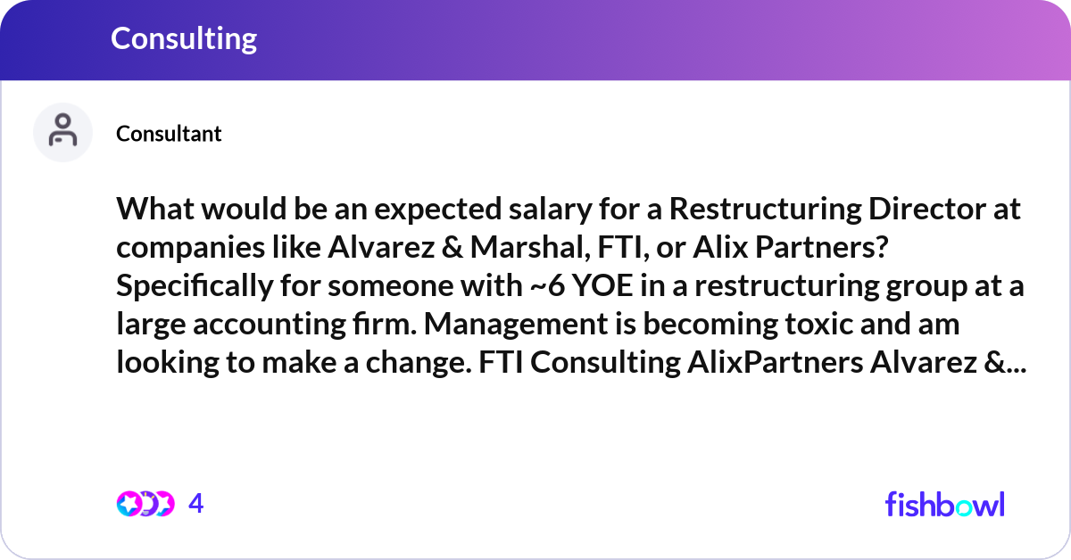What would be an expected salary for a Restructuri... | Fishbowl