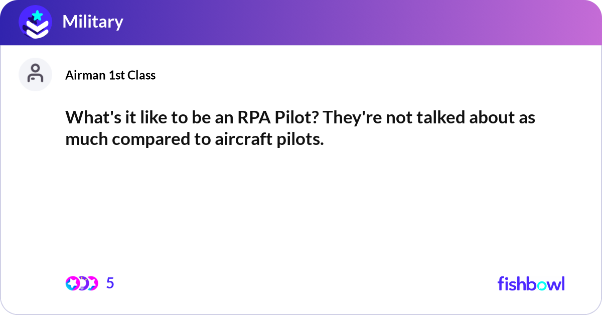 What's it like to be an RPA Pilot? They're not tal... | Fishbowl