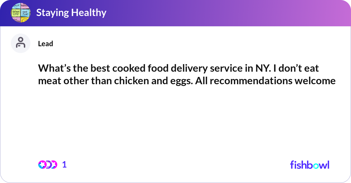 What’s the best cooked food delivery service in NY... | Fishbowl